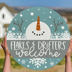 Flakes and Drifters Welcome SVG Christmas Snowman SVG Winter Door ...