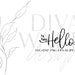 Hi. Hey. Hello. SVG | Welcome Design - Etsy