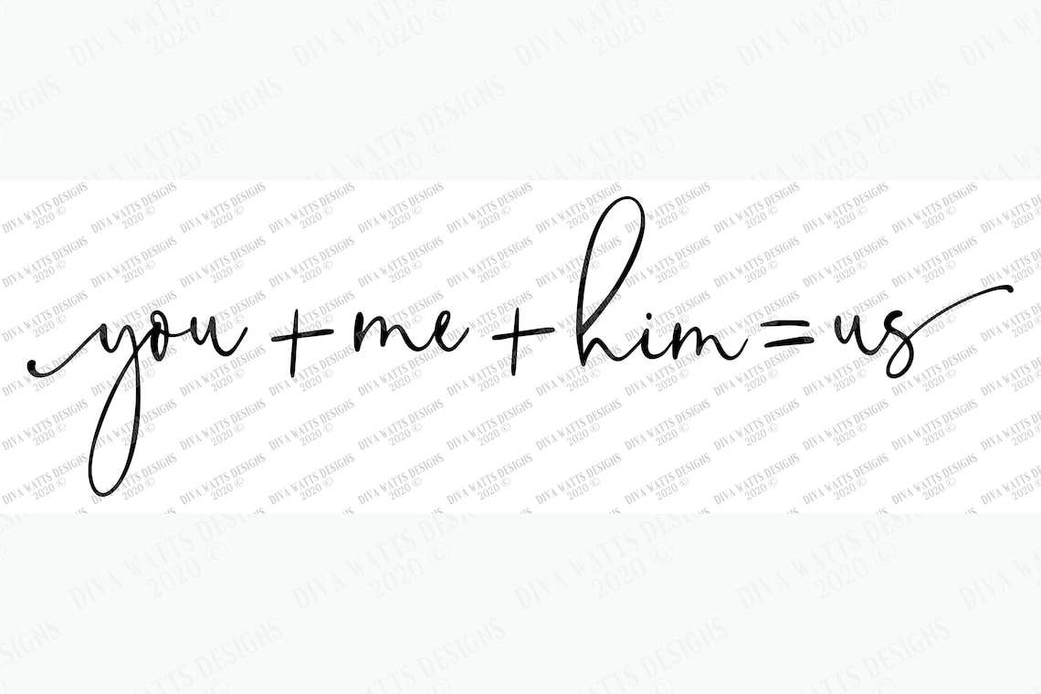 SVG You Plus Me Plus Him Equals Us Cutting File | Etsy
