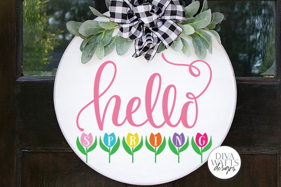 Hello Spring Tulips SVG Round Farmhouse Sign DXF and More - Etsy