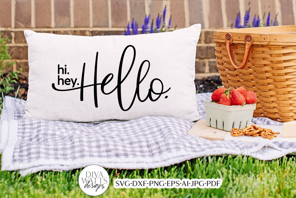 Hi. Hey. Hello. SVG Welcome Design - Etsy