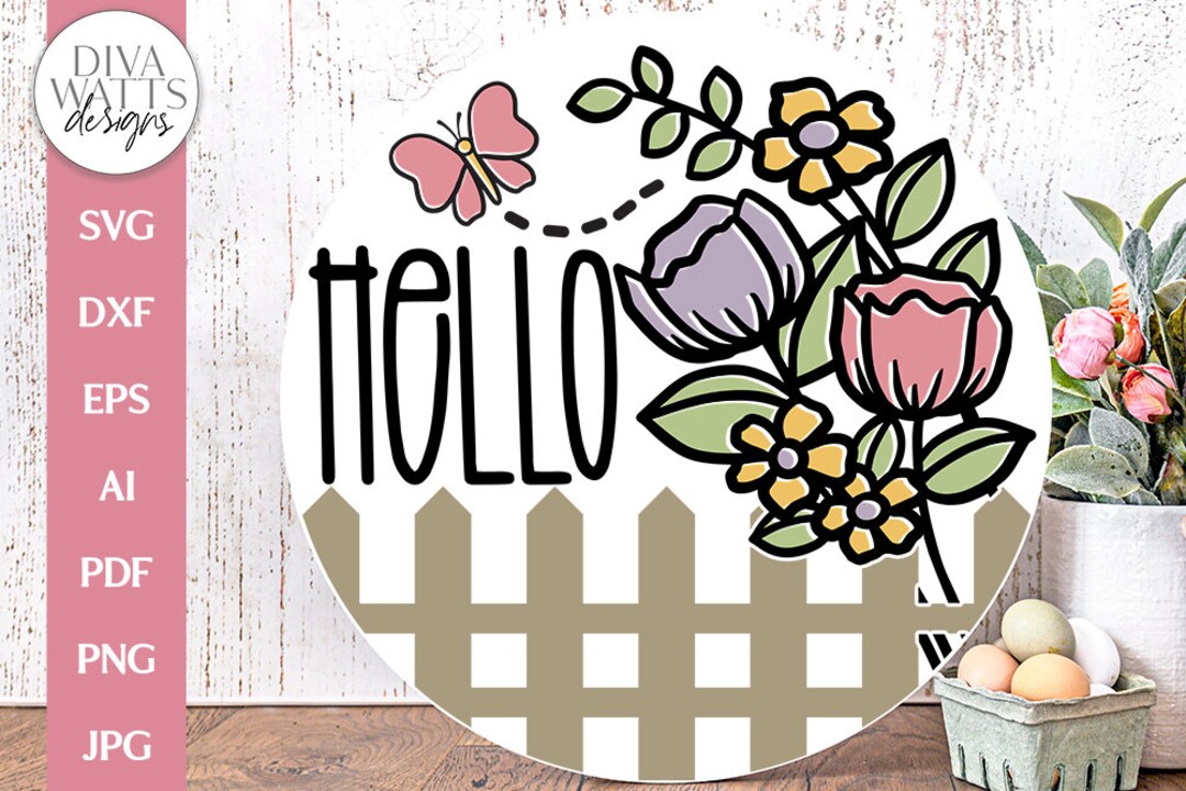 Hello SVG | Spring Flowers and Picket Fence Door Hanger Design - Etsy