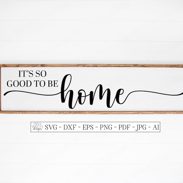 Its so Good to Be Home Sign - Etsy
