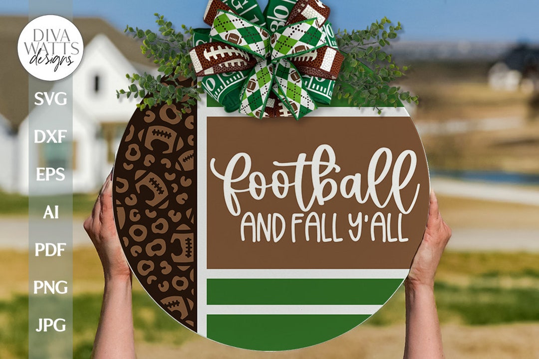 Football & Fall Y'all SVG Door Hanger SVG Football Sign Svg Round Sign ...