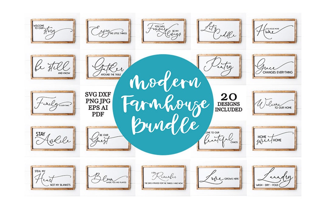 Mega Modern Farmhouse SVG Bundle - 20 Designs! | Farmhouse Sign | DXF ...