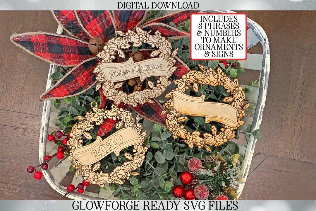Glowforge Sign / Ornament Set for Christmas | Holly Wreath With Banner ...