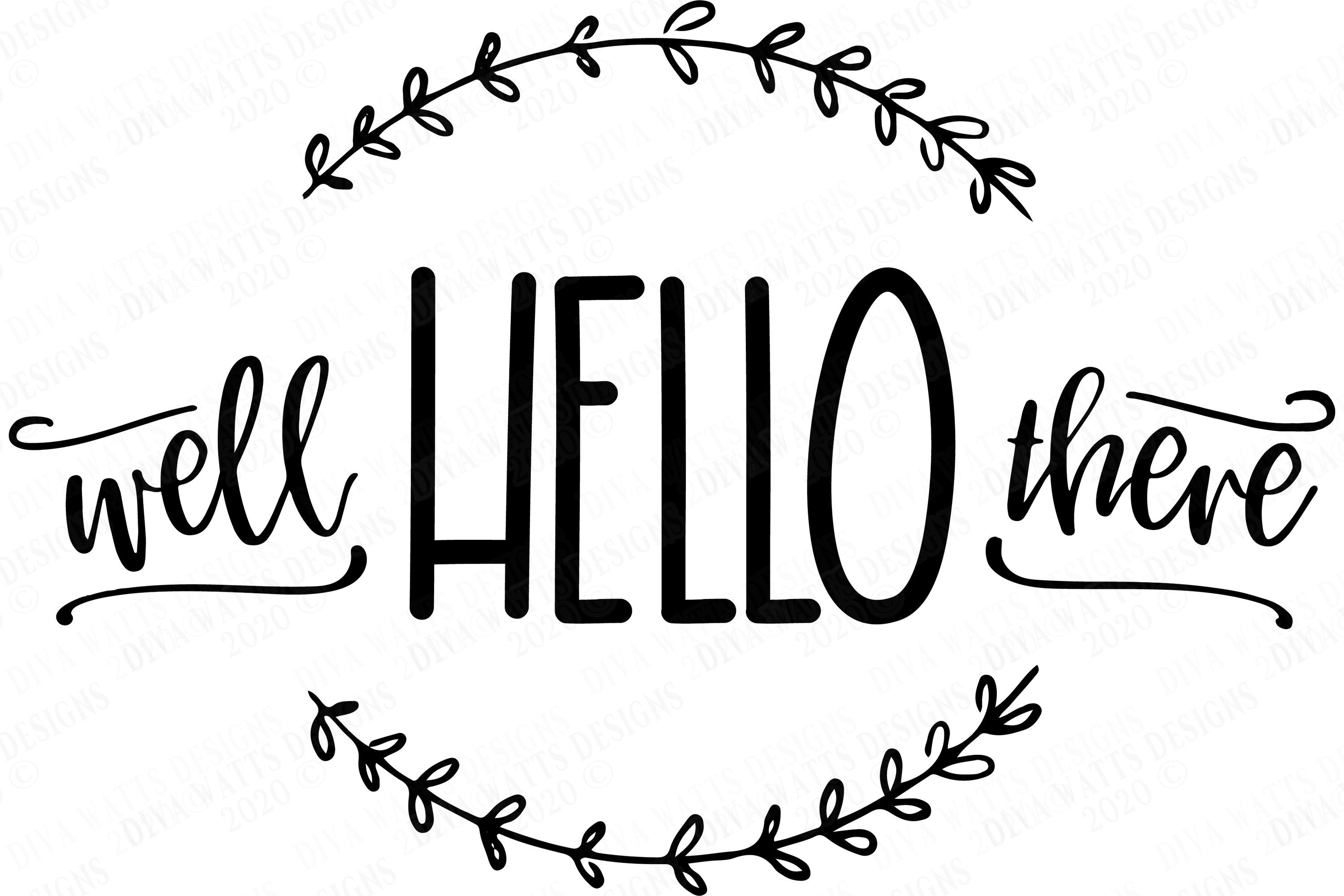 SVG Well Hello There Cutting File Farmhouse Rustic Sign - Etsy
