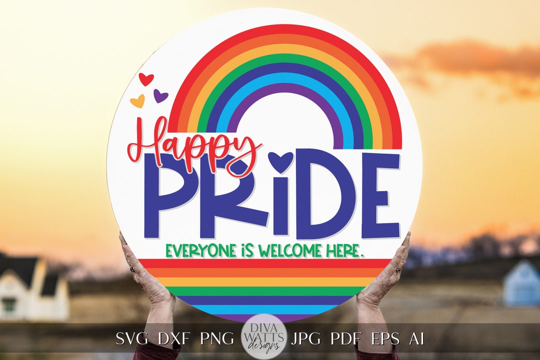 Happy Pride SVG | Rainbow Door Sign SVG | Everyone is Welcome Here Svg ...