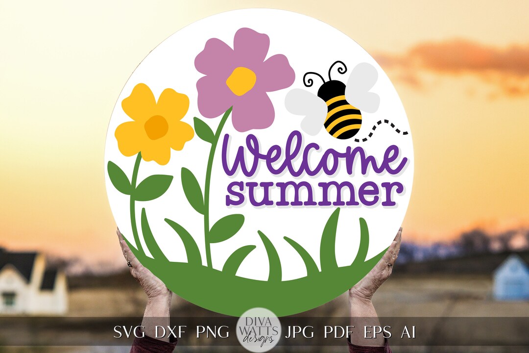 Welcome Summer SVG | Summer Flowers SVG | Door Hanger for Summer Svg ...