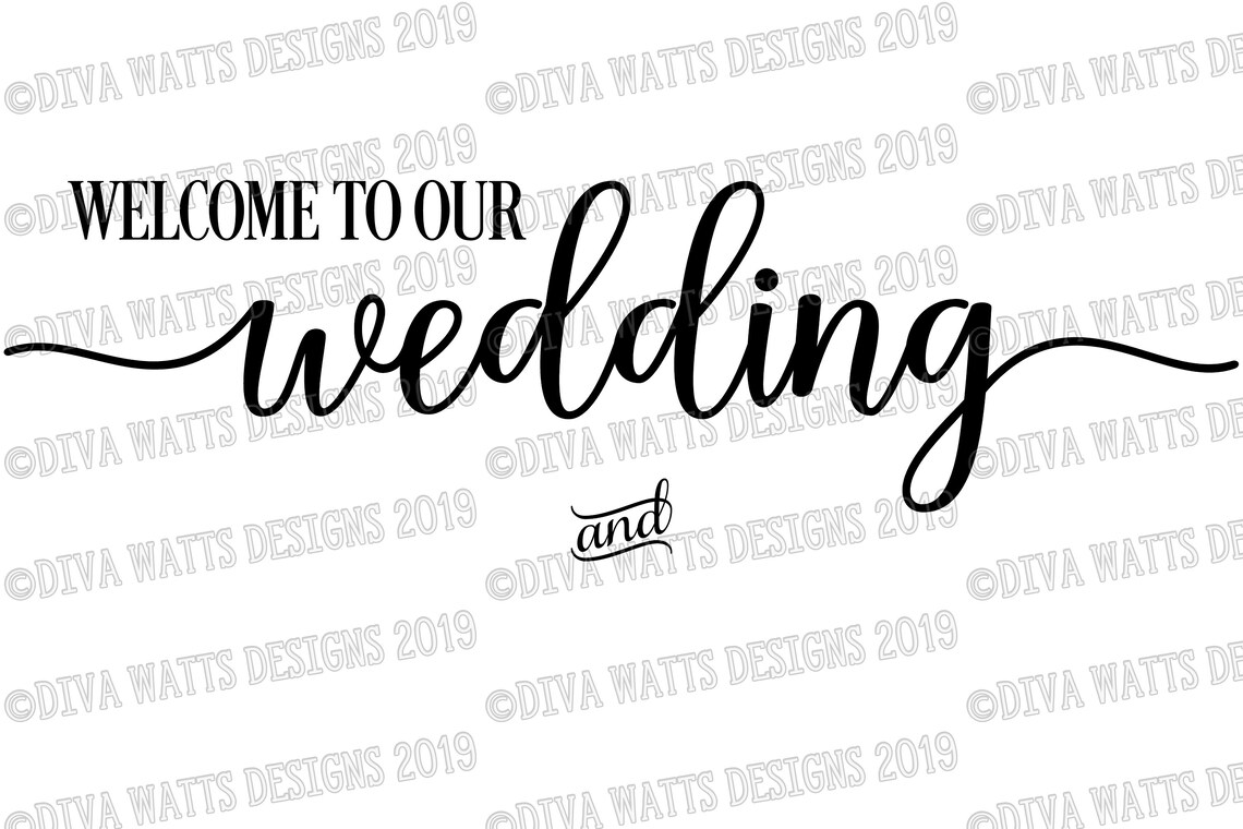 SVG Welcome to Our Wedding Customizable Cutting File DXF - Etsy