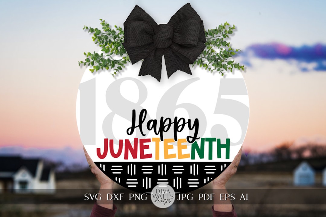 Happy Juneteenth SVG 1865 Freedom Door Hanger SVG Juneteenth Door ...