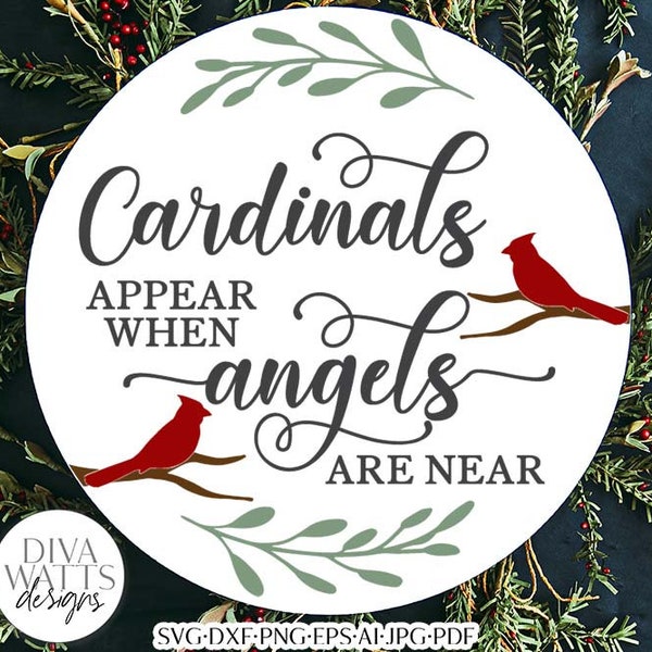 Cardinals Appear When Angels Are Near Svg - Etsy