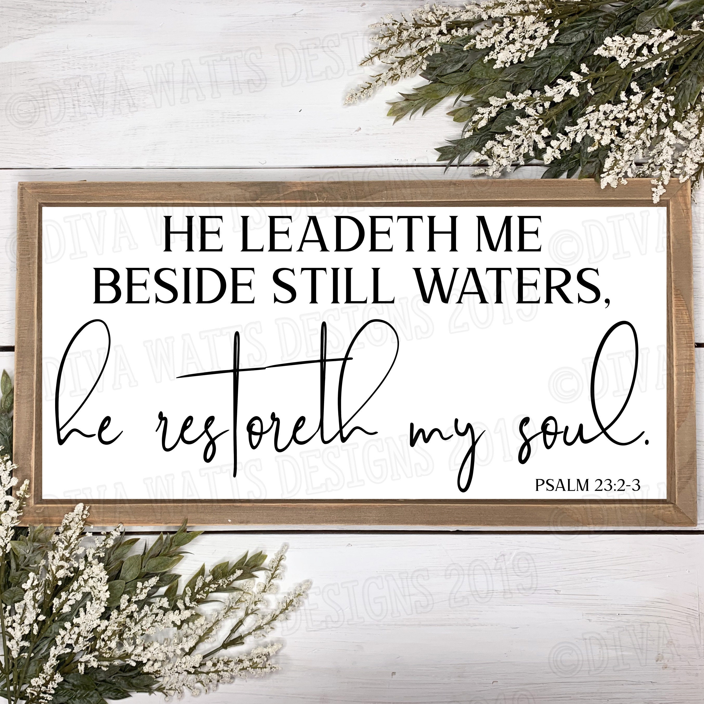 SVG He Leadeth Me Beside Still Waters, He Restoreth My Soul Psalm 23:2-3 | Christian Bible Verse ...