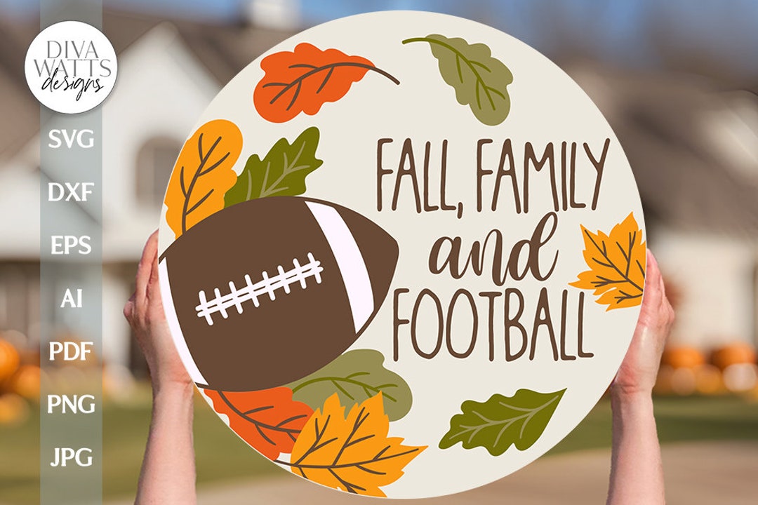 Fall Family and Football SVG Door Hanger for Fall Football SVG for ...