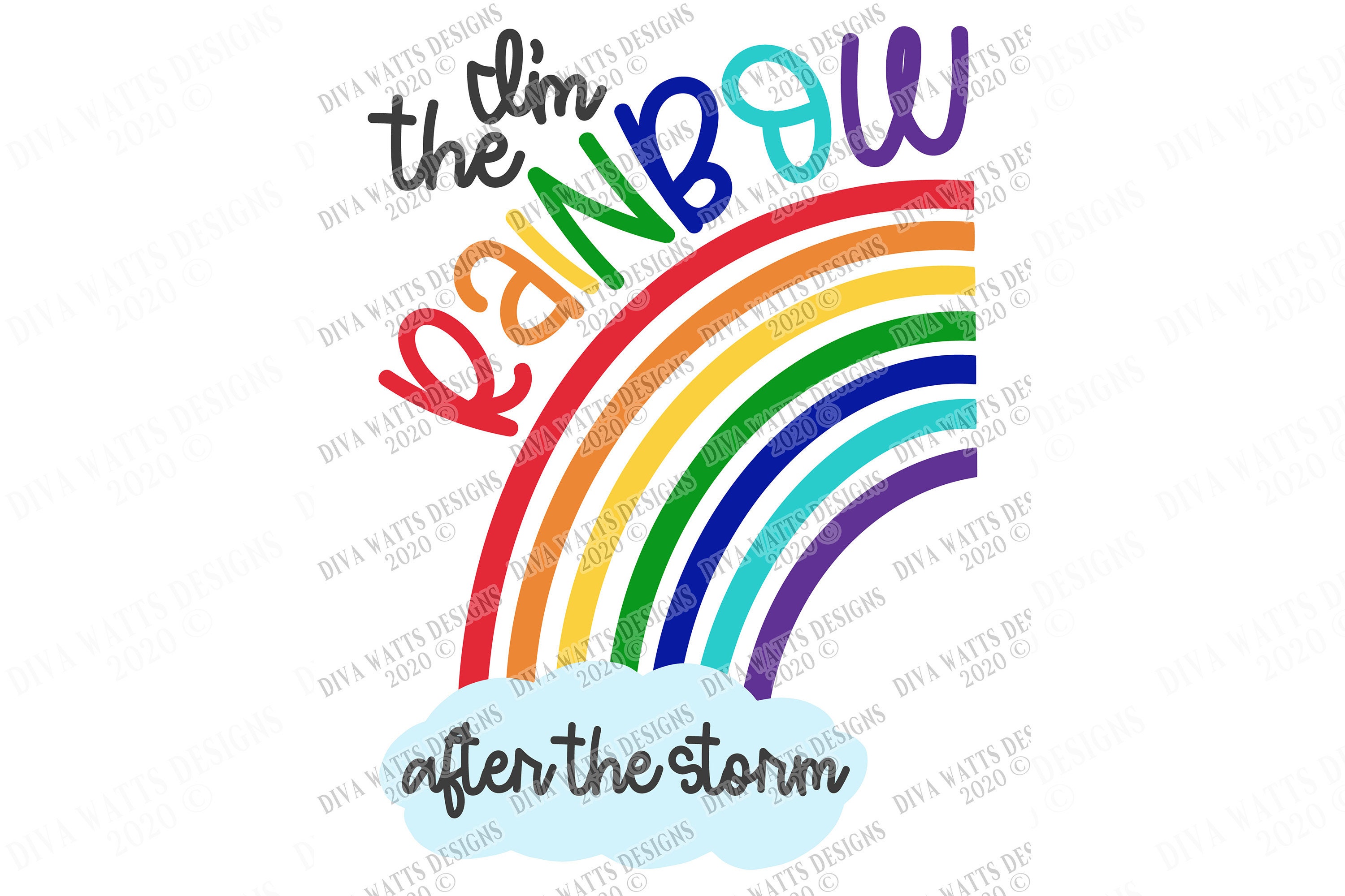 SVG I'm the Rainbow After the Storm Cutting File - Etsy