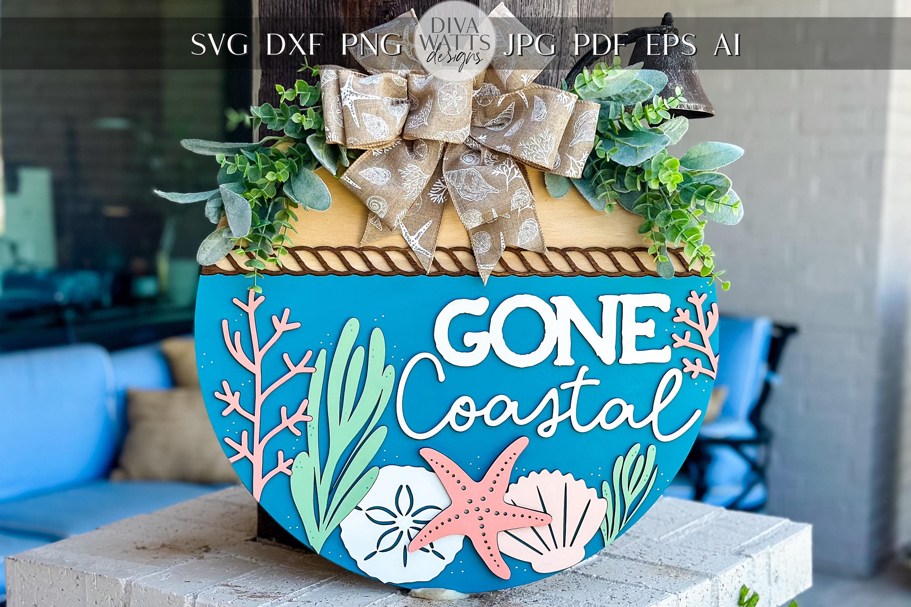Gone Coastal SVG File | Beach Door Hanger SVG | DIY Coastal Round Sign ...