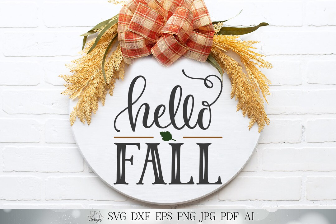Hello Fall SVG | Autumn Farmhouse Round Sign SVG | Welcome SVG | Dxf ...