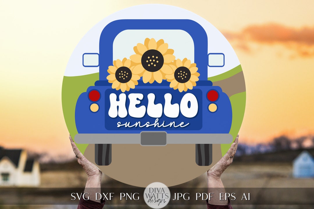 Hello Sunshine SVG Sunflowers Svg Sunflower Welcome Sign Svg Floral ...