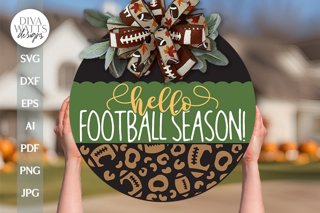 Hello Football Season SVG Door Hanger SVG Football Sign Svg Round Sign ...