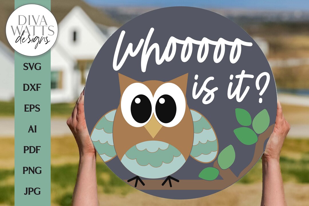 Who is It SVG Cute Owl Door Hanger Design - Etsy