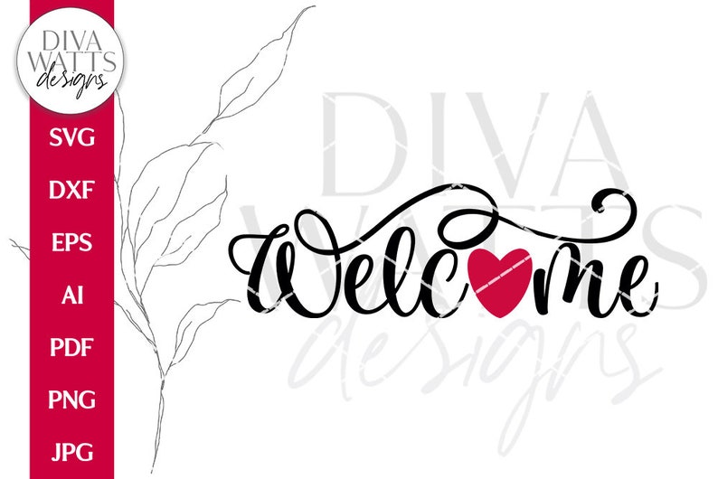 Welcome With Heart SVG Valentine's Design - Etsy