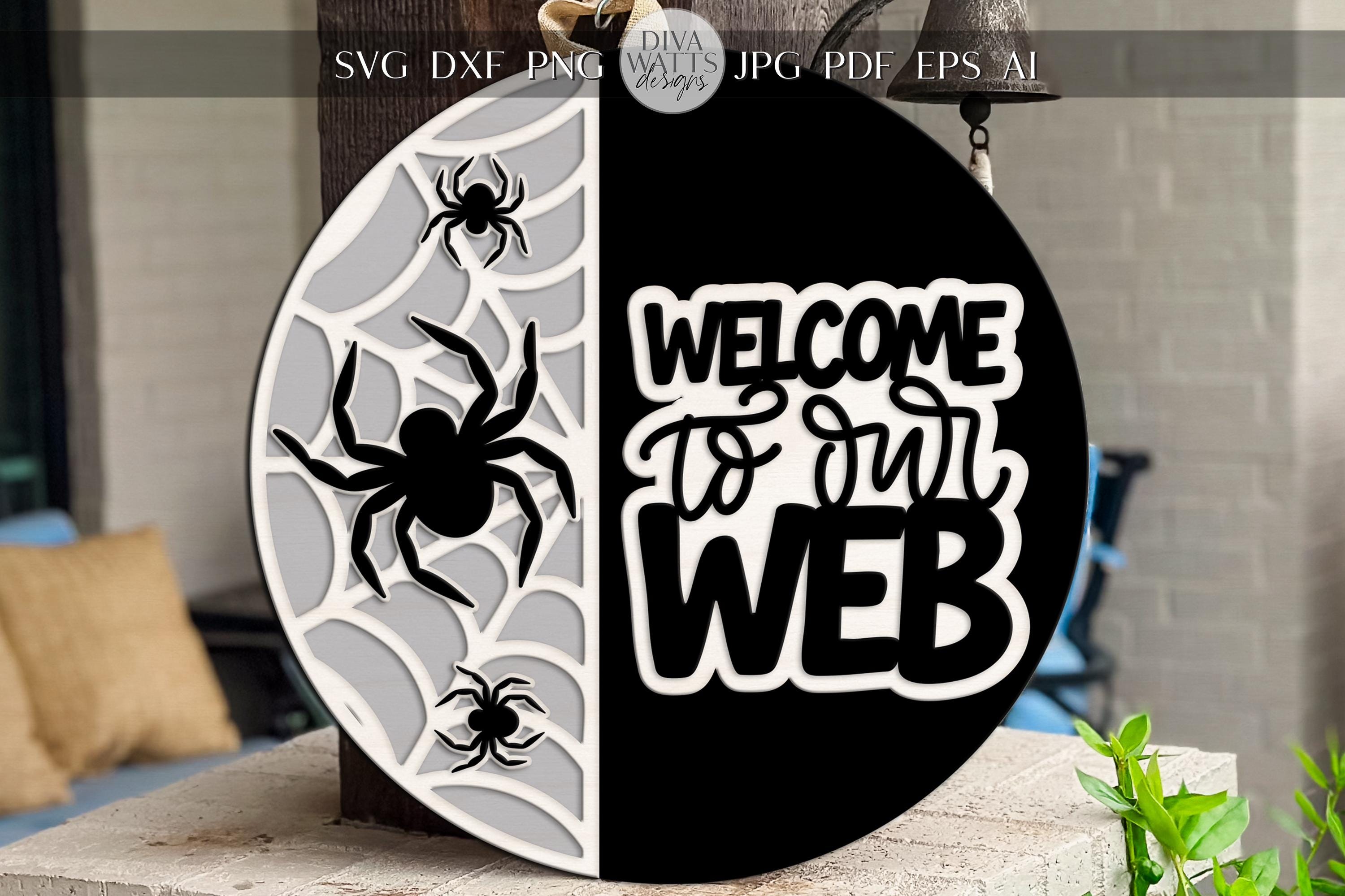Laser Cut Door Hanger SVG | Welcome to Our Web Sign SVG | Spider ...