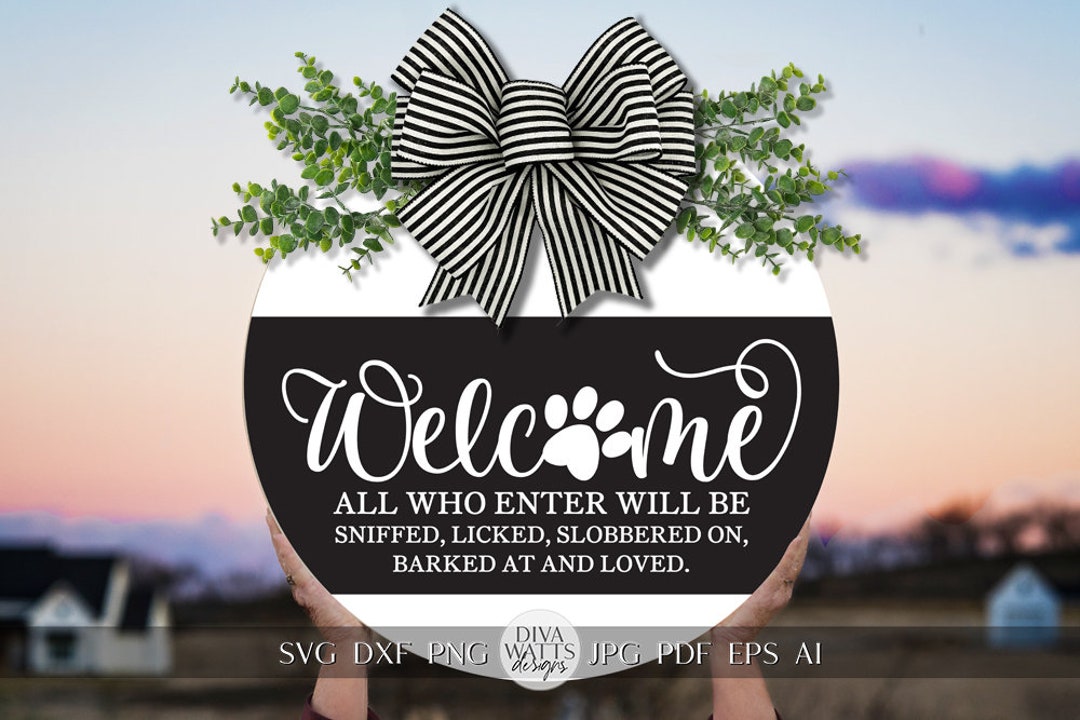 Welcome SVG Dog Lover's SVG Welcome Dogs Door Hanger Dog Lover Door ...