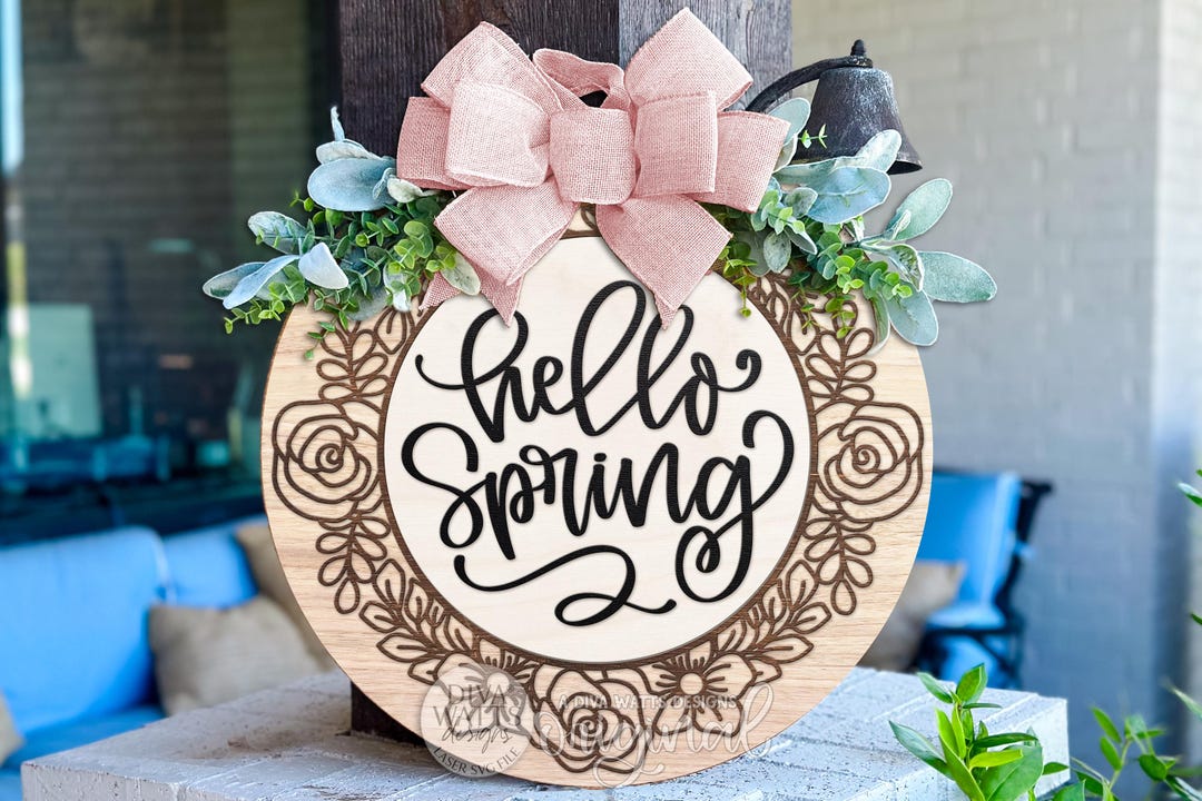 Hello Spring Round Door Hanger SVG • Floral Border Laser Cut Sign File ...