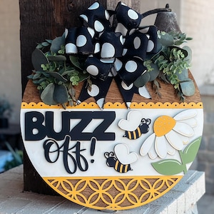 Buzz off Bee Door Hanger SVG Laser Cut File, Honeybee Daisy Round Sign ...