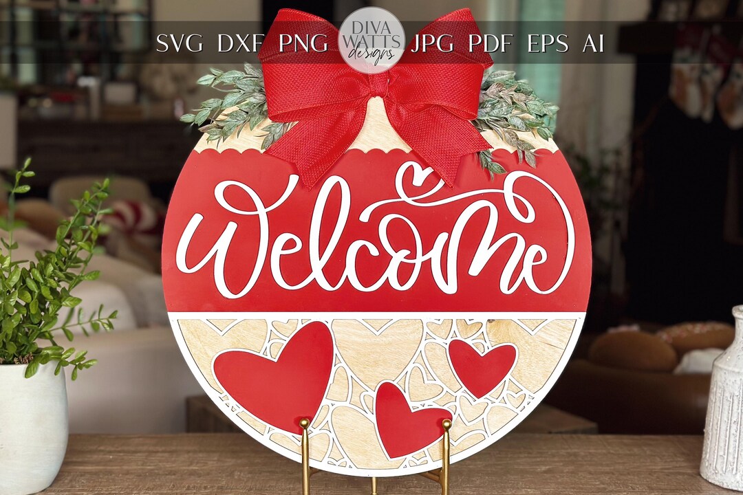 Welcome Sign SVG File, Heart Door Hanger Laser Cut Design, Round ...