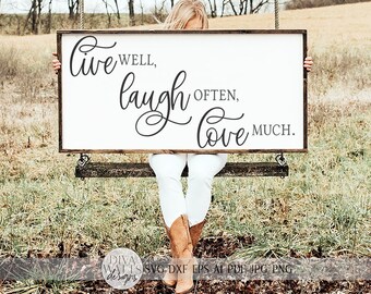 Live Well Laugh Often Love Much SVG - Etsy
