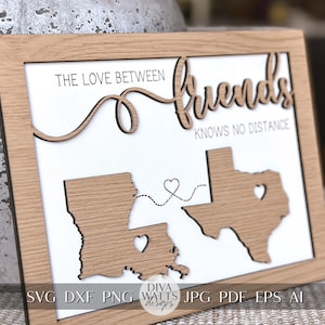 The Love Between Friends Knows No Distance SVG, Moving Gift SVG US ...