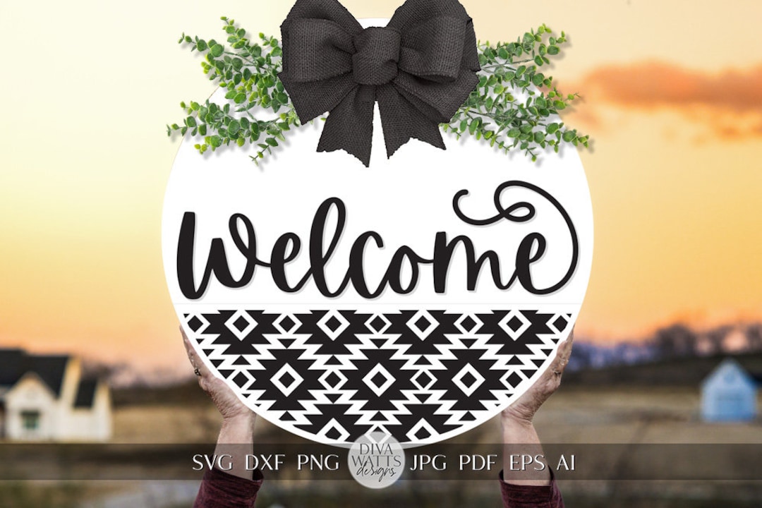Welcome SVG Southwest Pattern Svg Door Hanger SVG Aztec Pattern SVG ...