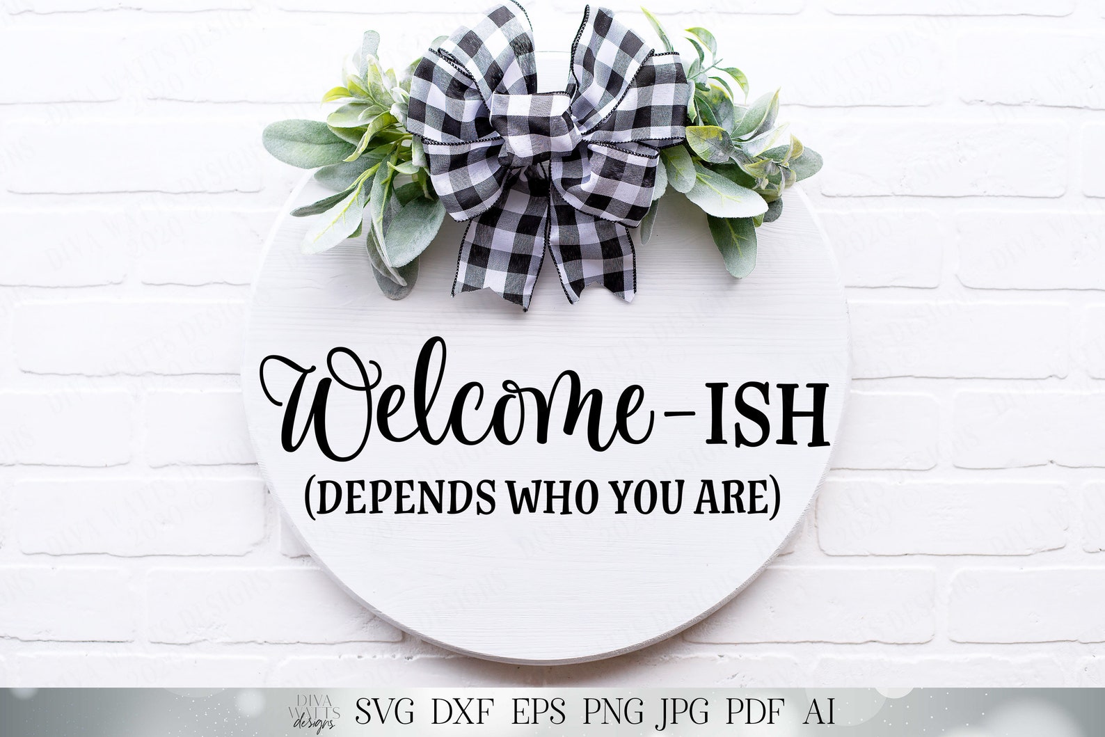 Welcome-ish SVG Farmhouse Welcome Sign Front Door Decor Round Sign SVG ...