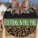 Football & Fall Y'all SVG Door Hanger SVG Football Sign Svg Round Sign ...