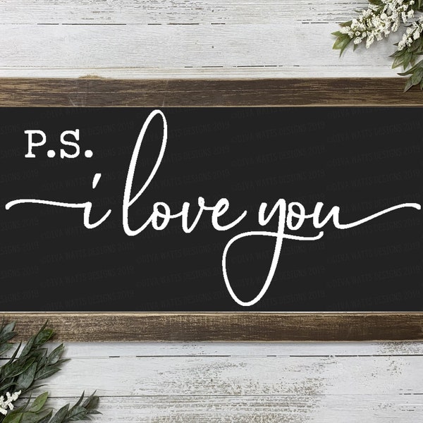 Ps I Love You Svg - Etsy