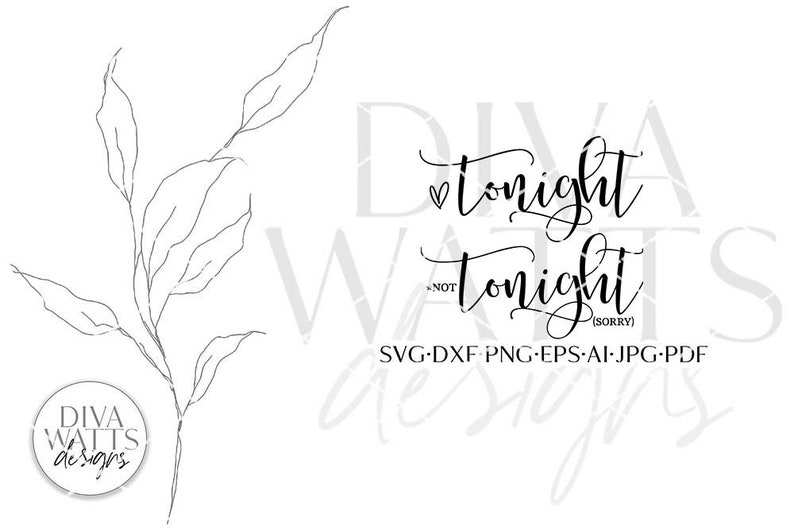 Tonight / Not Tonight SVG Set | Funny Bedroom Pillows Design - Etsy