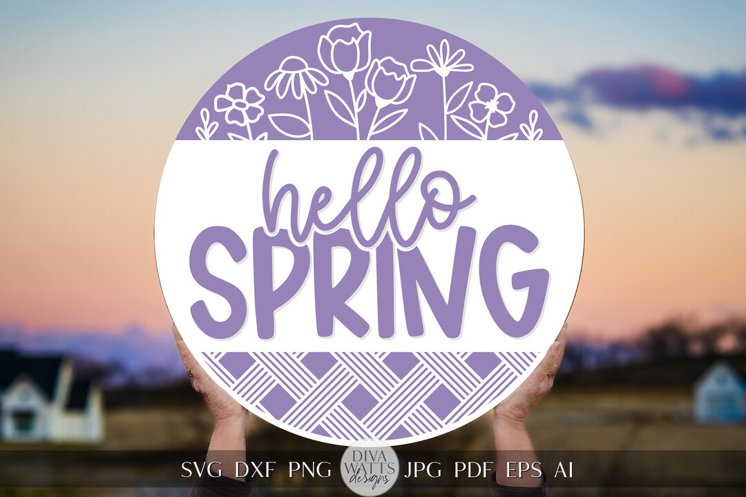 Hello Spring SVG – Floral Basket Cut File for Cricut & Silhouette | DIY ...