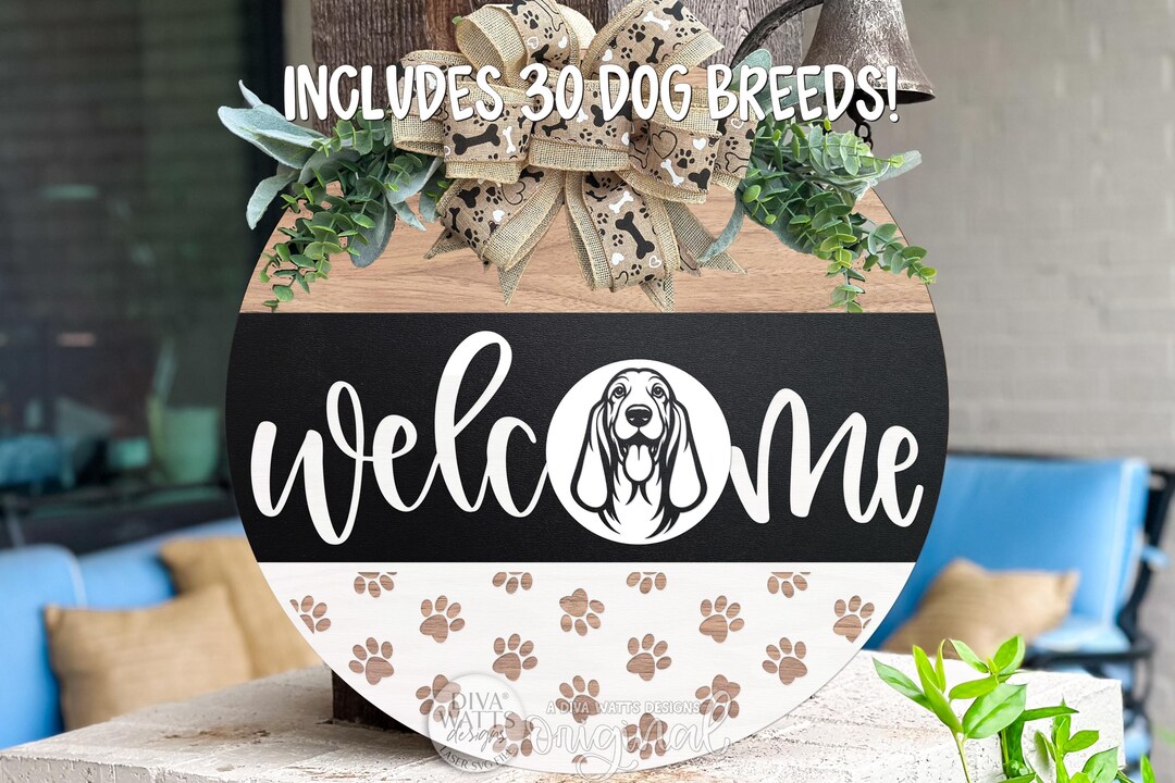 Round Door Hanger SVG Welcome Dog Sign With Breed Options, Laser Cut ...