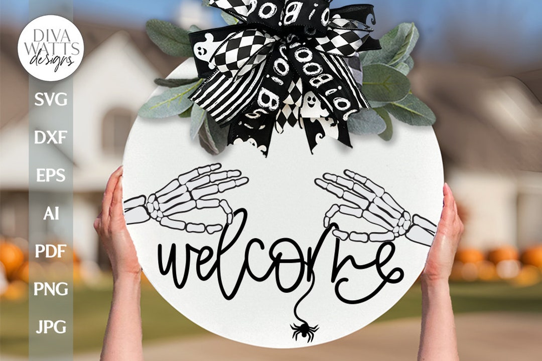 Welcome SVG Halloween Skeleton Hands Door Hanger Halloween Skeleton SVG ...