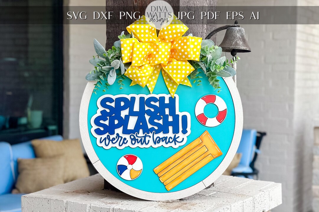 Splish Splash SVG Laser File | Out Back Pool Door Hanger Sign SVG ...