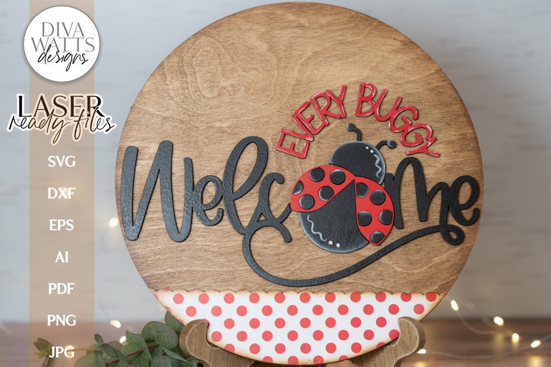 Every Buggy Welcome Glowforge Laser SVG | Door Hanger Design - Etsy