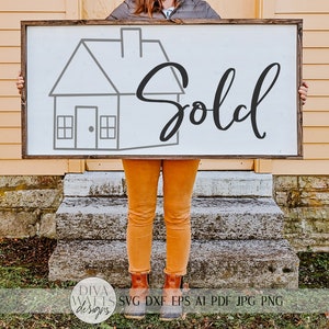 Real Estate SVG | Sold Home SVG | Real Estate Agent SVG | Dxf and More ...