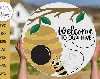 Welcome to Our Hive SVG, Layered Round Hanger Cut File, Spring Door Sign DXF, Bee Silhouette - Etsy