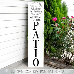 Vertical Welcome to the Patio Sign With Monogram and Last Name Leaning ...