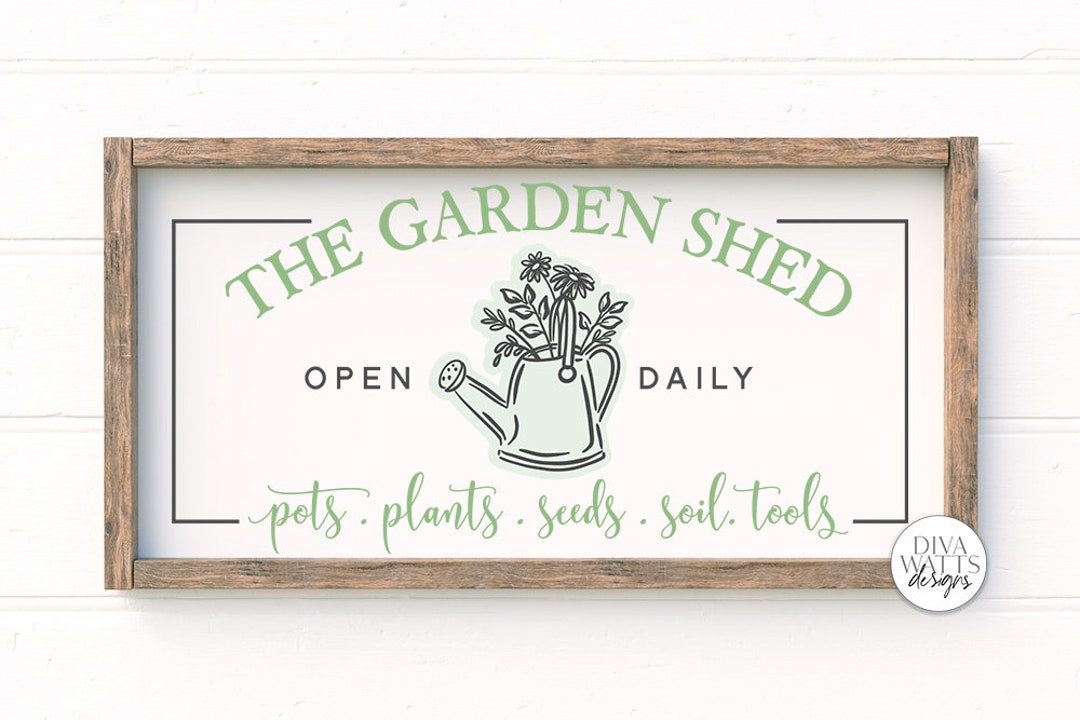 The Garden Shed SVG | Farmhouse Sign | DXF and More - Etsy