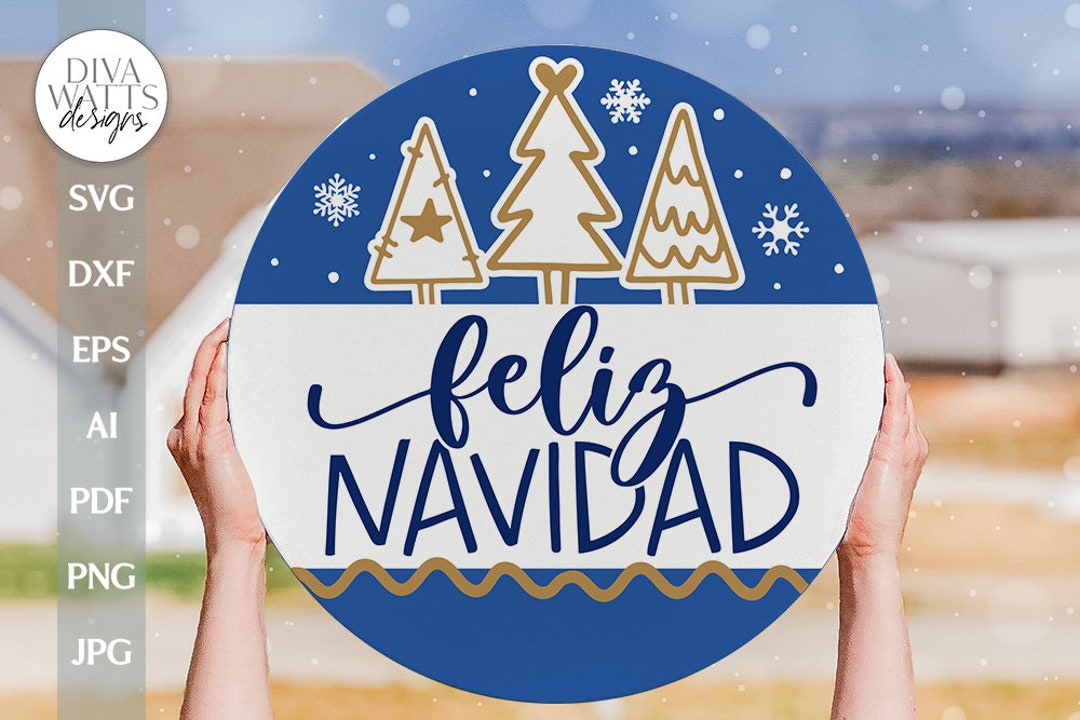 Feliz Navidad SVG Merry Christmas SVG Spanish Christmas SVG Christmas ...
