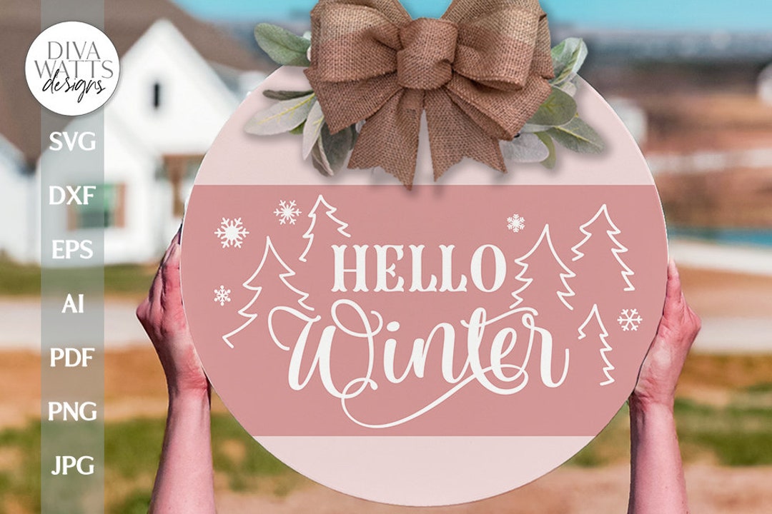 Hello Winter SVG Winter Door Hanger SVG Christmas Door Hanger SVG ...