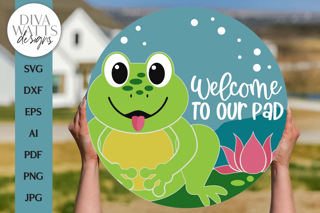 Welcome to Our Pad SVG | Frog Door Hanger Design - Etsy