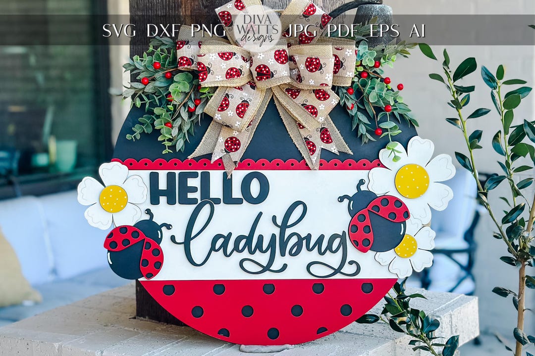 Hello Ladybug SVG, Ladybug Door Hanger Laser File, Spring Porch Decor ...
